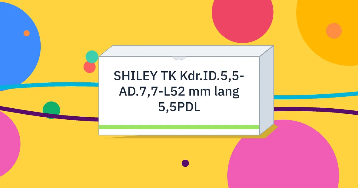 Symbolbild: Packung mit der Aufschrift SHILEY TK Kdr.ID.5,5-AD.7,7-L52 mm lang 5,5PDL (PZN 03380167) – Verfügbarkeit und Bezug in Apotheken in Frankfurt am Main