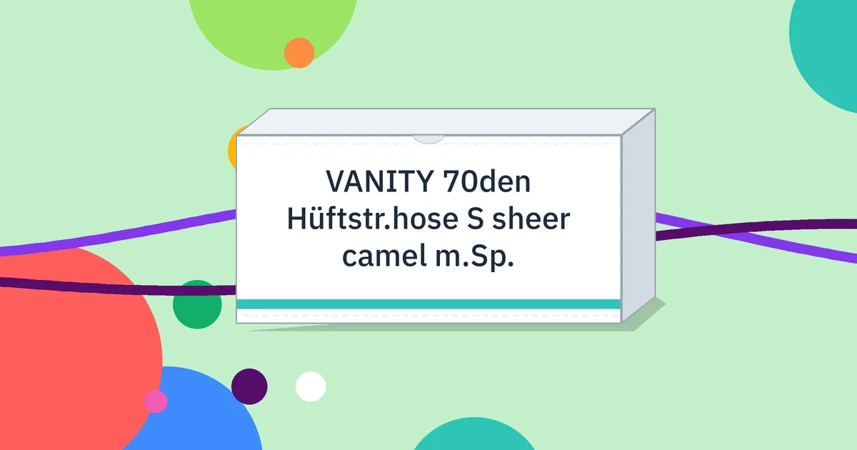 Symbolbild: Packung mit der Aufschrift VANITY 70den Hüftstr.hose S sheer camel m.Sp. (PZN 16188750) – Verfügbarkeit und Bezug in Apotheken in Frankfurt am Main