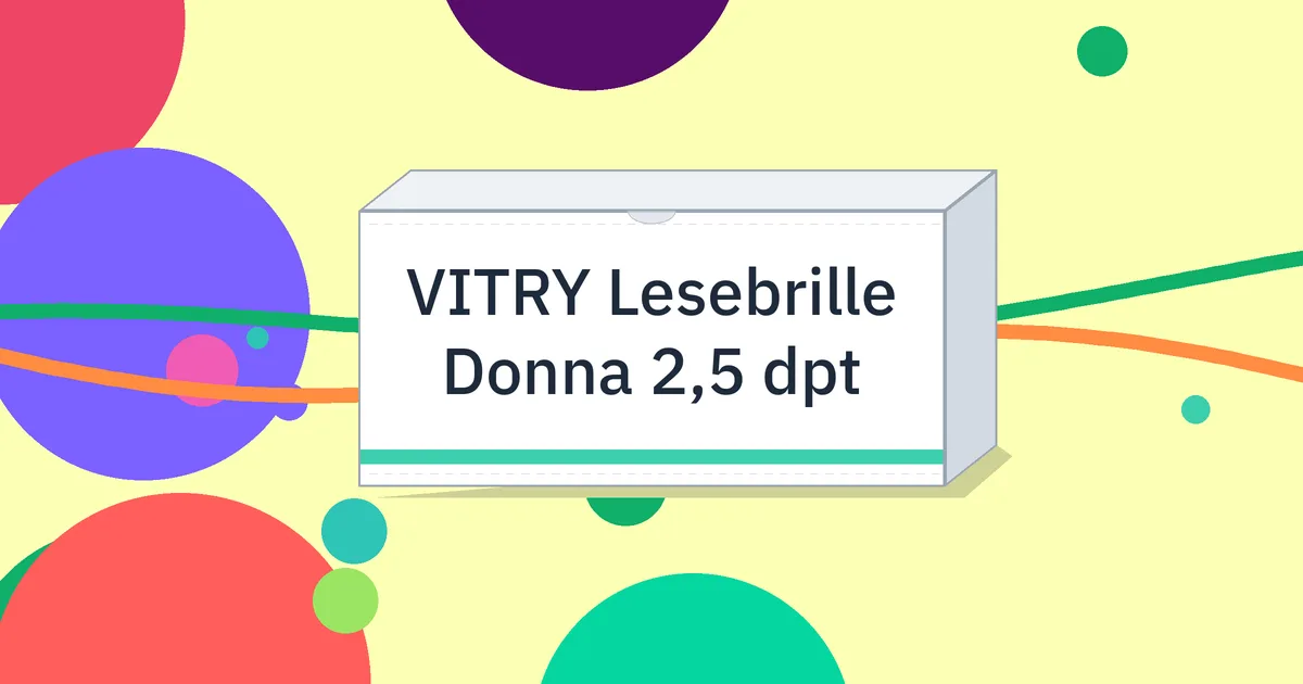 Symbolbild: Packung mit der Aufschrift VITRY Lesebrille Donna 2,5 dpt (PZN 19106451) – Verfügbarkeit und Bezug in Apotheken in Frankfurt am Main