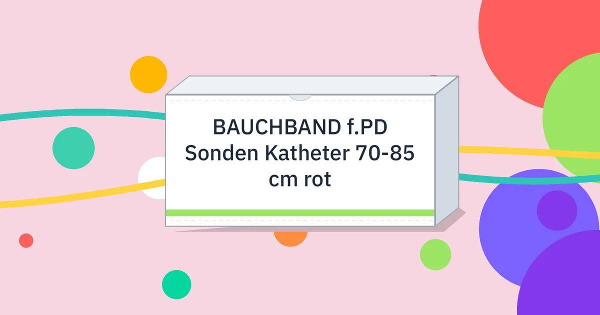 Symbolbild: Packung mit der Aufschrift BAUCHBAND f.PD Sonden Katheter 70-85 cm rot (PZN 20652934) – Verfügbarkeit und Bezug in Apotheken in Frankfurt am Main