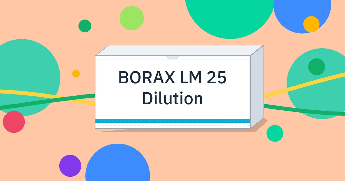 Symbolbild: Packung mit der Aufschrift BORAX LM 25 Dilution (PZN 12796286) – Verfügbarkeit und Bezug in Apotheken in Frankfurt am Main