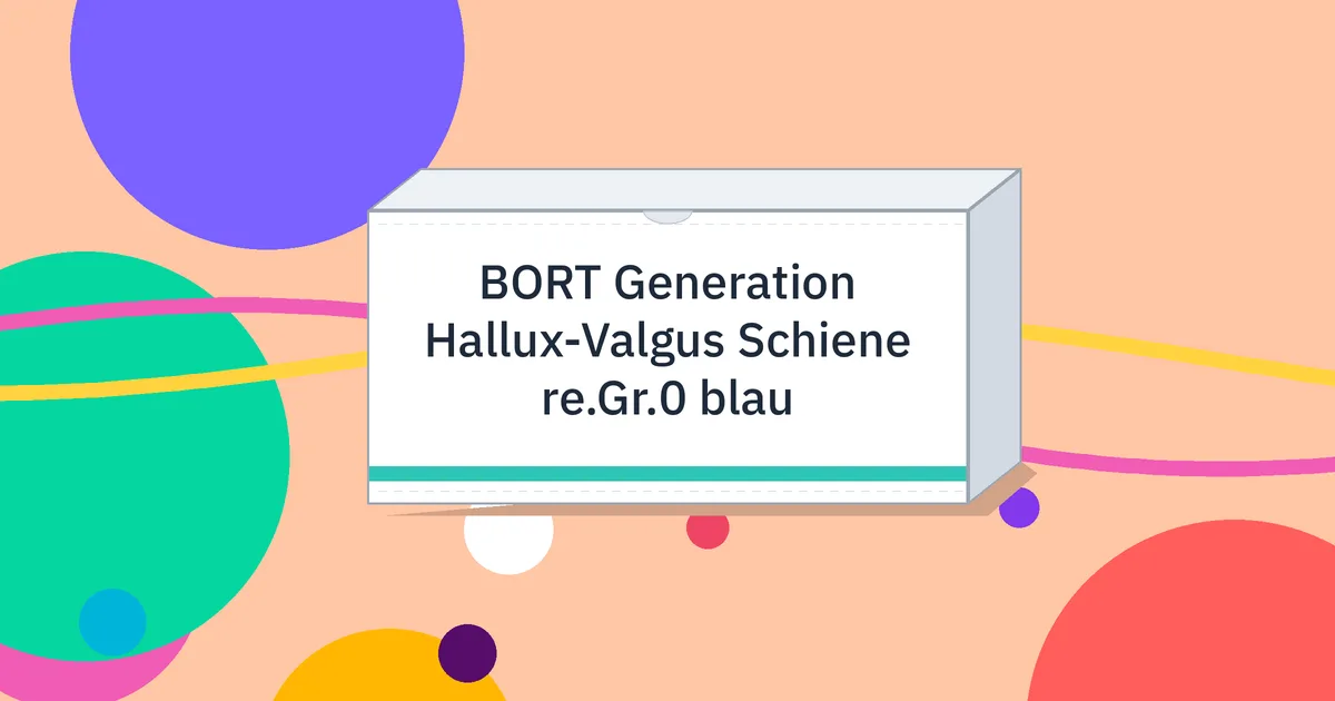 Symbolbild: Packung mit der Aufschrift BORT Generation Hallux-Valgus Schiene re.Gr.0 blau (PZN 15256662) – Verfügbarkeit und Bezug in Apotheken in Frankfurt am Main