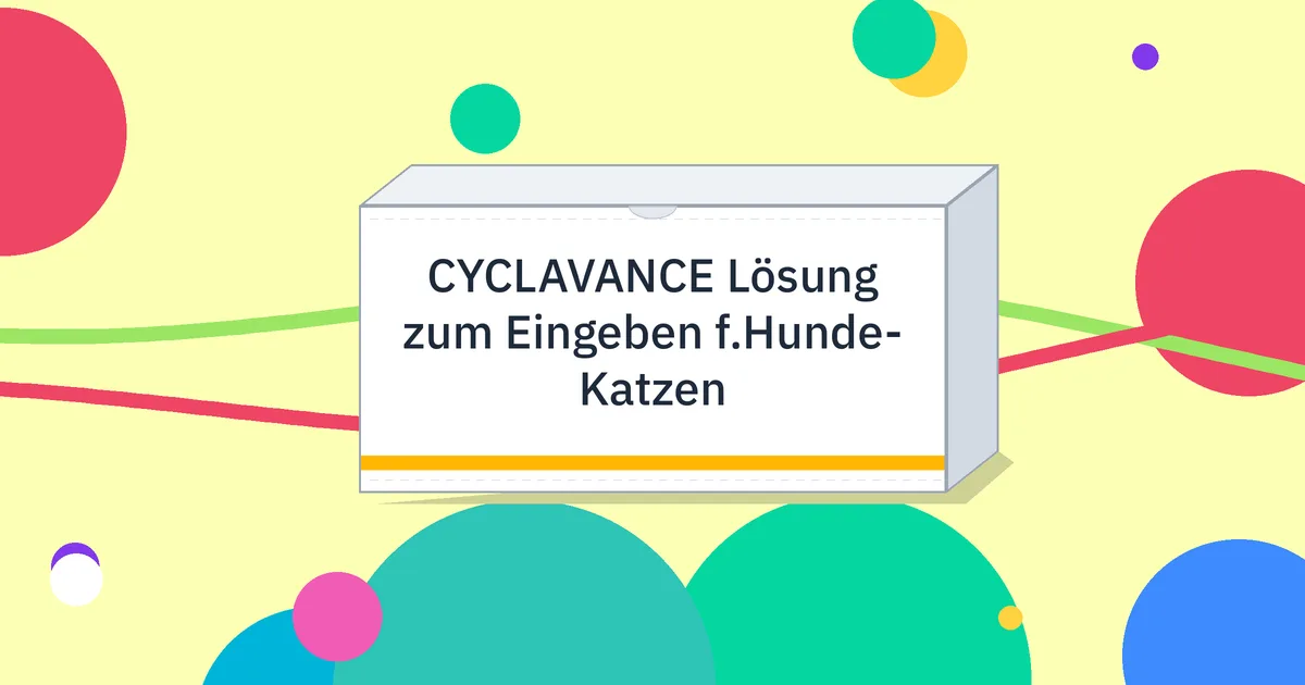 Symbolbild: Packung mit der Aufschrift CYCLAVANCE Lösung zum Eingeben f.Hunde-Katzen (PZN 11149610) – Verfügbarkeit und Bezug in Apotheken in Frankfurt am Main