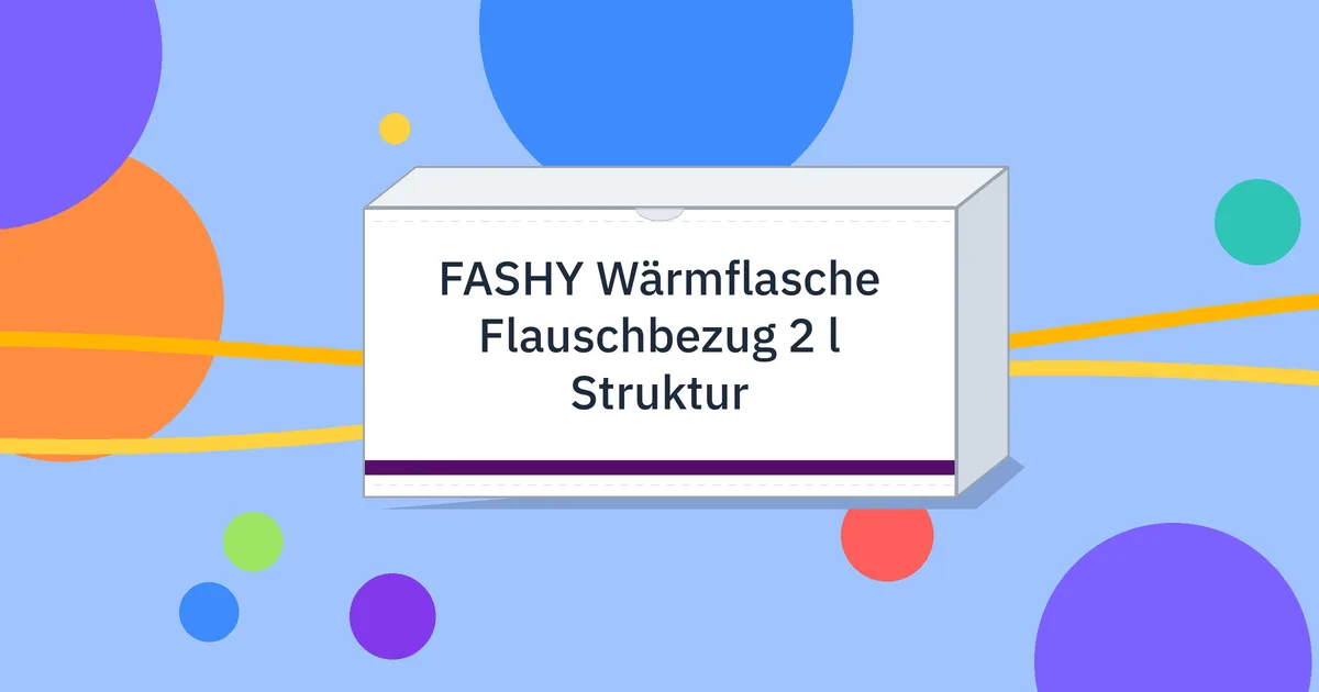Symbolbild: Packung mit der Aufschrift FASHY Wärmflasche Flauschbezug 2 l Struktur (PZN 19137138) – Verfügbarkeit und Bezug in Apotheken in Frankfurt am Main