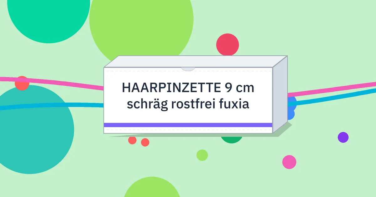 Symbolbild: Packung mit der Aufschrift HAARPINZETTE 9 cm schräg rostfrei fuxia (PZN 17287299) – Verfügbarkeit und Bezug in Apotheken in Frankfurt am Main