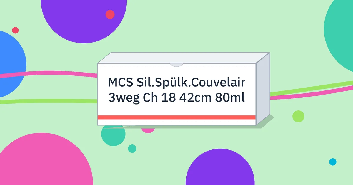 Symbolbild: Packung mit der Aufschrift MCS Sil.Spülk.Couvelair 3weg Ch 18 42cm 80ml (PZN 04802794) – Verfügbarkeit und Bezug in Apotheken in Frankfurt am Main