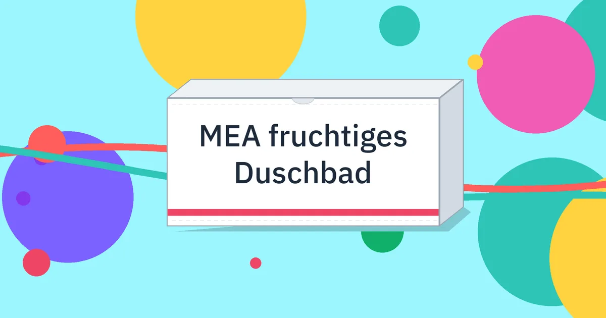 Symbolbild: Packung mit der Aufschrift MEA fruchtiges Duschbad (PZN 18028358) – Verfügbarkeit und Bezug in Apotheken in Frankfurt am Main