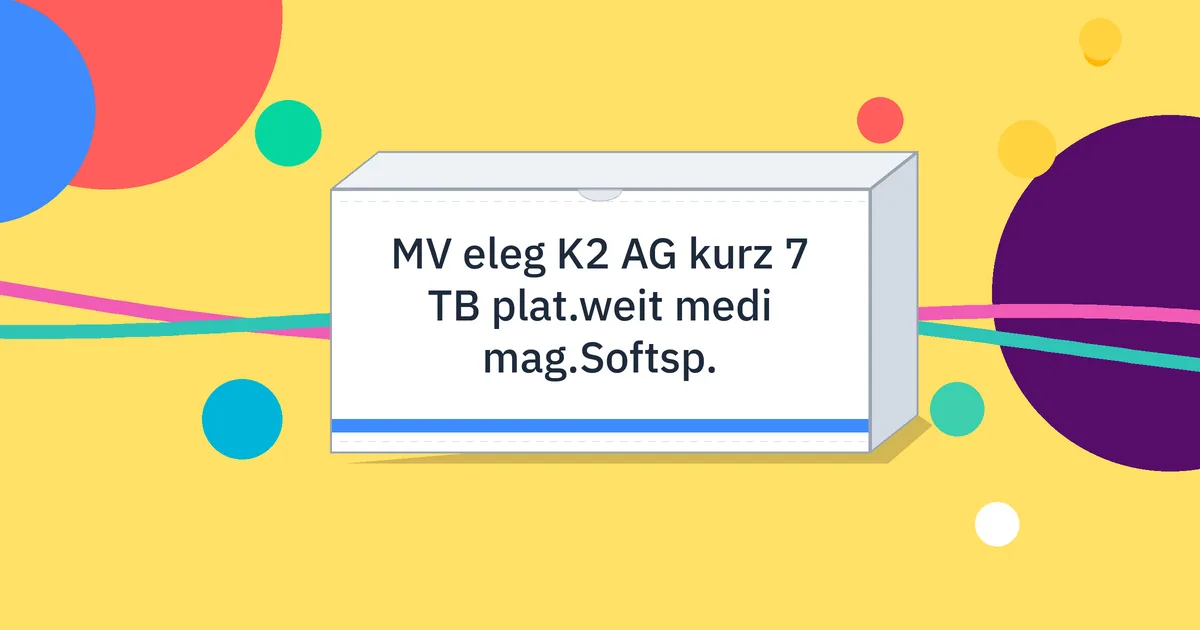 Symbolbild: Packung mit der Aufschrift MV eleg K2 AG kurz 7 TB plat.weit medi mag.Softsp. (PZN 14635593) – Verfügbarkeit und Bezug in Apotheken in Frankfurt am Main