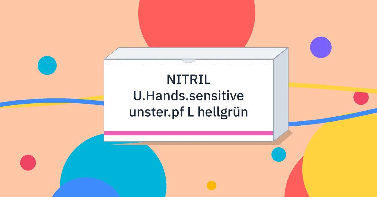 Symbolbild: Packung mit der Aufschrift NITRIL U.Hands.sensitive unster.pf L hellgrün (PZN 11307210) – Verfügbarkeit und Bezug in Apotheken in Frankfurt am Main