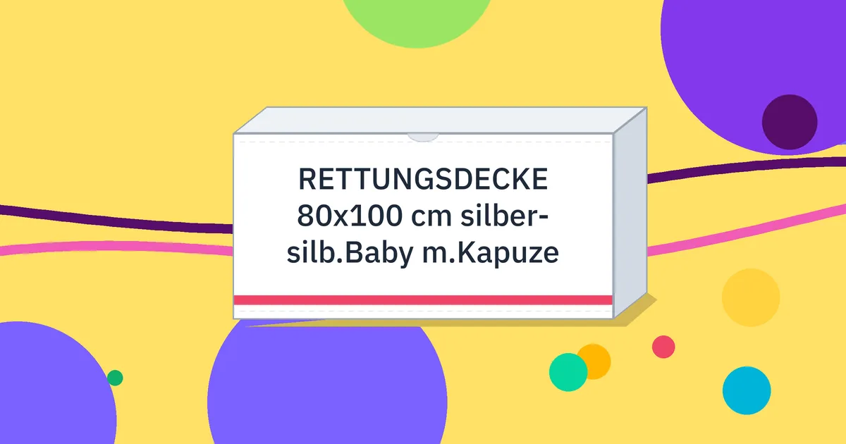 Symbolbild: Packung mit der Aufschrift RETTUNGSDECKE 80x100 cm silber-silb.Baby m.Kapuze (PZN 19397980) – Verfügbarkeit und Bezug in Apotheken in Frankfurt am Main
