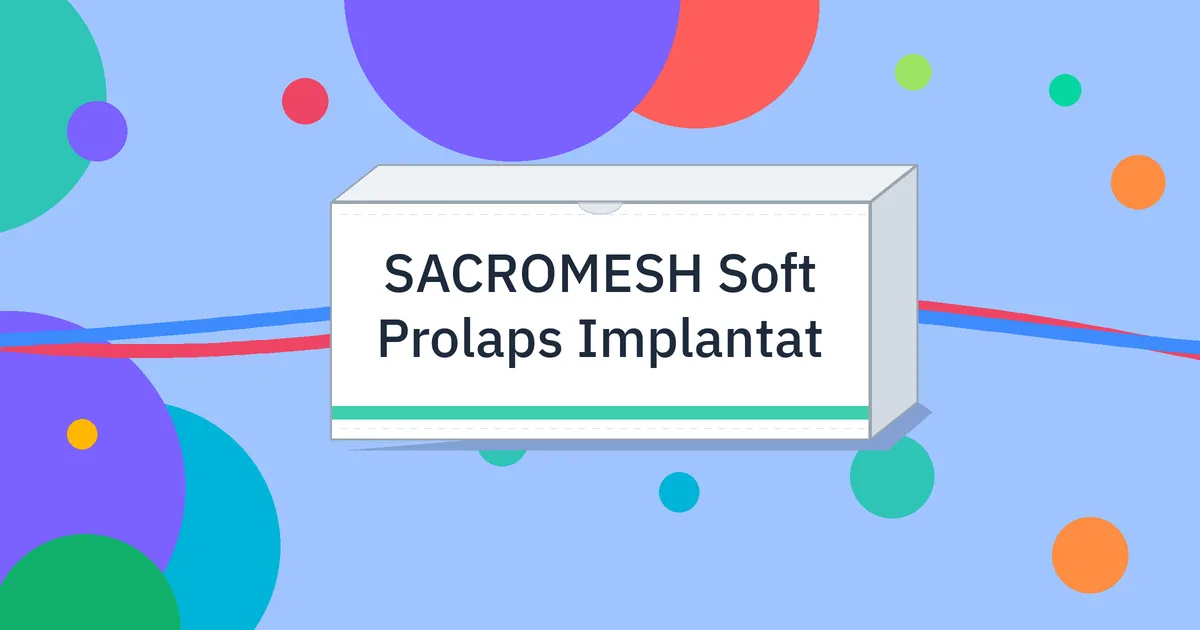 Symbolbild: Packung mit der Aufschrift SACROMESH Soft Prolaps Implantat (PZN 19277922) – Verfügbarkeit und Bezug in Apotheken in Frankfurt am Main