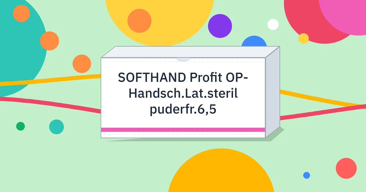 Symbolbild: Packung mit der Aufschrift SOFTHAND Profit OP-Handsch.Lat.steril puderfr.6,5 (PZN 09223173) – Verfügbarkeit und Bezug in Apotheken in Frankfurt am Main