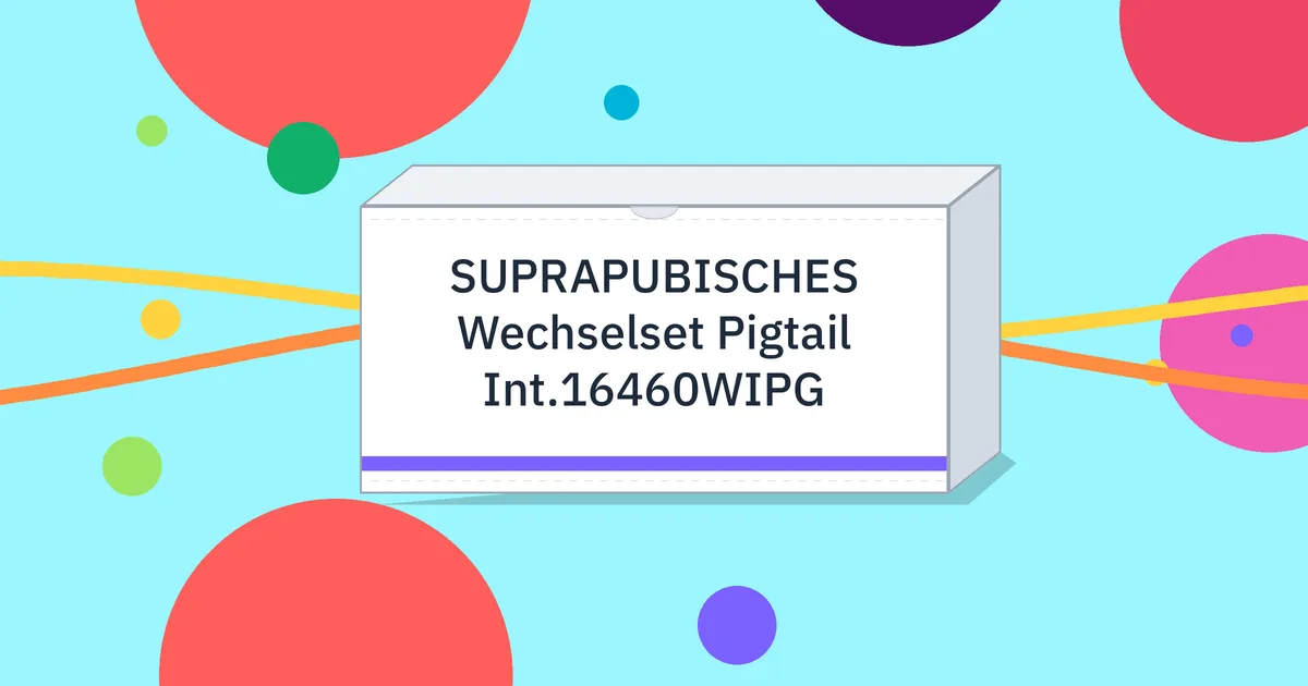 Symbolbild: Packung mit der Aufschrift SUPRAPUBISCHES Wechselset Pigtail Int.16460WIPG (PZN 00792627) – Verfügbarkeit und Bezug in Apotheken in Frankfurt am Main