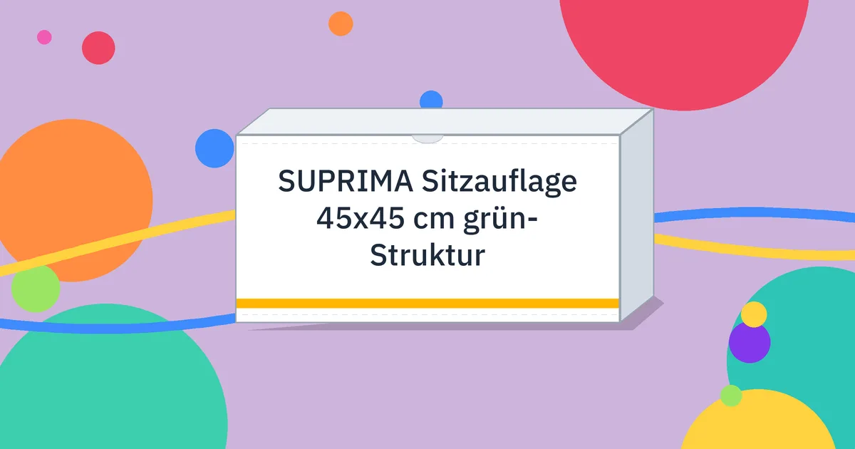 Symbolbild: Packung mit der Aufschrift SUPRIMA Sitzauflage 45x45 cm grün-Struktur (PZN 19554557) – Verfügbarkeit und Bezug in Apotheken in Frankfurt am Main