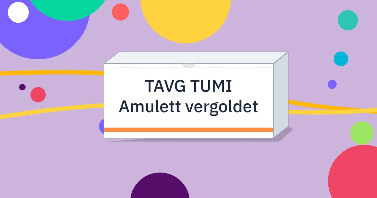 Symbolbild: Packung mit der Aufschrift TAVG TUMI Amulett vergoldet (PZN 09938009) – Verfügbarkeit und Bezug in Apotheken in Frankfurt am Main