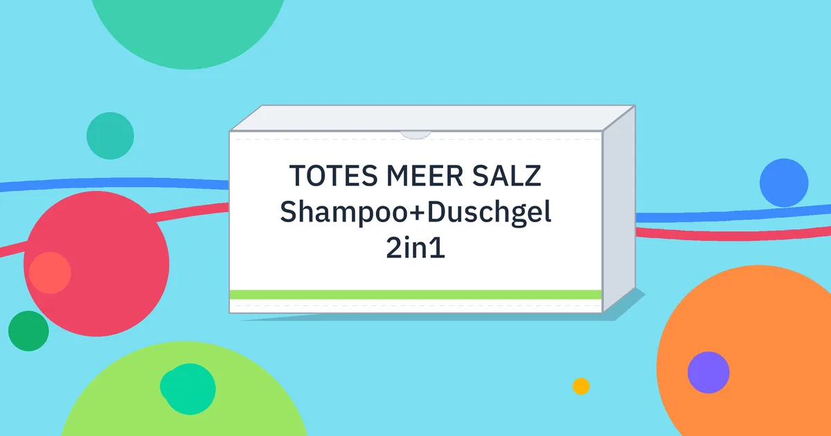 Symbolbild: Packung mit der Aufschrift TOTES MEER SALZ Shampoo+Duschgel 2in1 (PZN 11479106) – Verfügbarkeit und Bezug in Apotheken in Frankfurt am Main