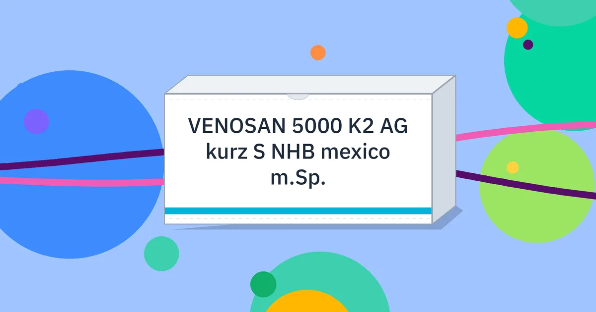 Symbolbild: Packung mit der Aufschrift VENOSAN 5000 K2 AG kurz S NHB mexico m.Sp. (PZN 14430684) – Verfügbarkeit und Bezug in Apotheken in Frankfurt am Main