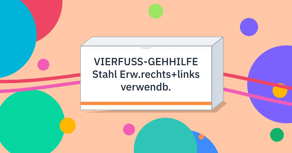 Symbolbild: Packung mit der Aufschrift VIERFUSS-GEHHILFE Stahl Erw.rechts+links verwendb. (PZN 09901816) – Verfügbarkeit und Bezug in Apotheken in Frankfurt am Main