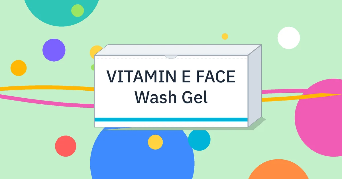 Symbolbild: Packung mit der Aufschrift VITAMIN E FACE Wash Gel (PZN 03672295) – Verfügbarkeit und Bezug in Apotheken in Frankfurt am Main