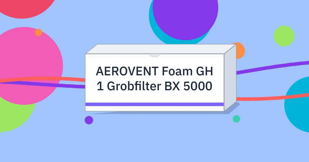Symbolbild: Packung mit der Aufschrift AEROVENT Foam GH 1 Grobfilter BX 5000 (PZN 01076407) – Verfügbarkeit und Bezug in Apotheken in Frankfurt am Main