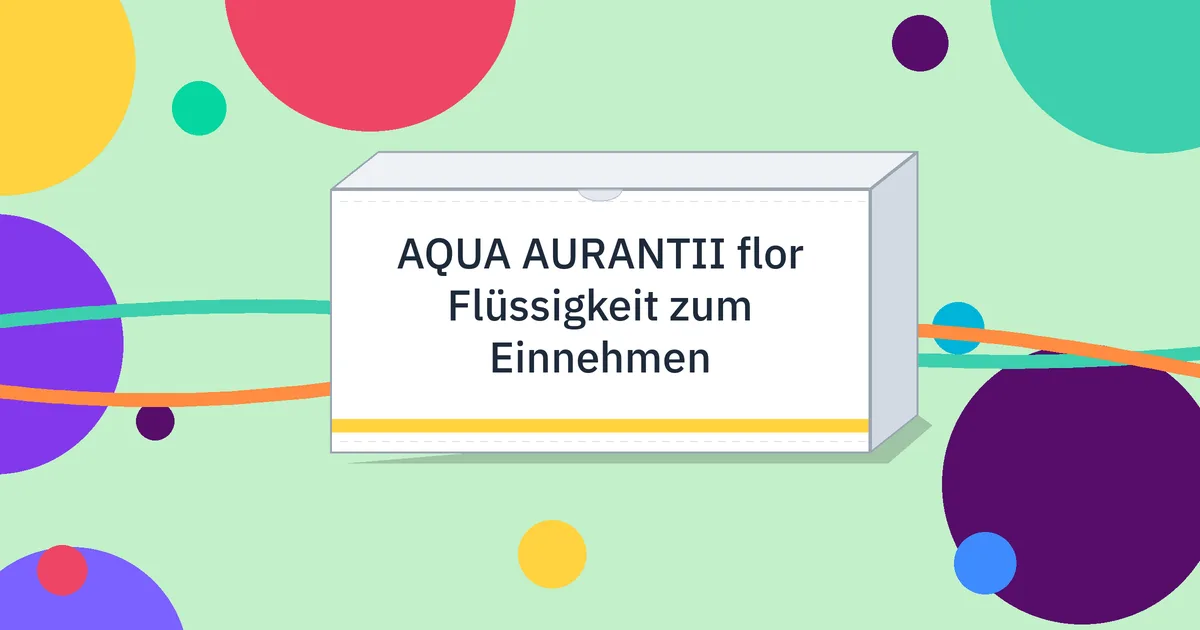 Symbolbild: Packung mit der Aufschrift AQUA AURANTII flor Flüssigkeit zum Einnehmen (PZN 15400805) – Verfügbarkeit und Bezug in Apotheken in Frankfurt am Main