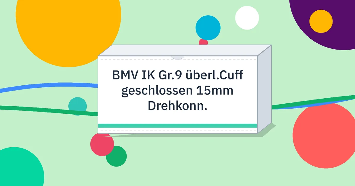 Symbolbild: Packung mit der Aufschrift BMV IK Gr.9 überl.Cuff geschlossen 15mm Drehkonn. (PZN 20140074) – Verfügbarkeit und Bezug in Apotheken in Frankfurt am Main