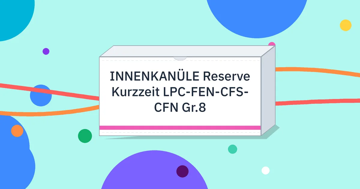 Symbolbild: Packung mit der Aufschrift INNENKANÜLE Reserve Kurzzeit LPC-FEN-CFS-CFN Gr.8 (PZN 03381149) – Verfügbarkeit und Bezug in Apotheken in Frankfurt am Main
