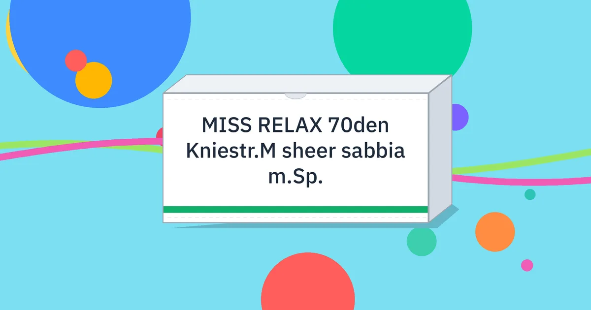 Symbolbild: Packung mit der Aufschrift MISS RELAX 70den Kniestr.M sheer sabbia m.Sp. (PZN 16189695) – Verfügbarkeit und Bezug in Apotheken in Frankfurt am Main