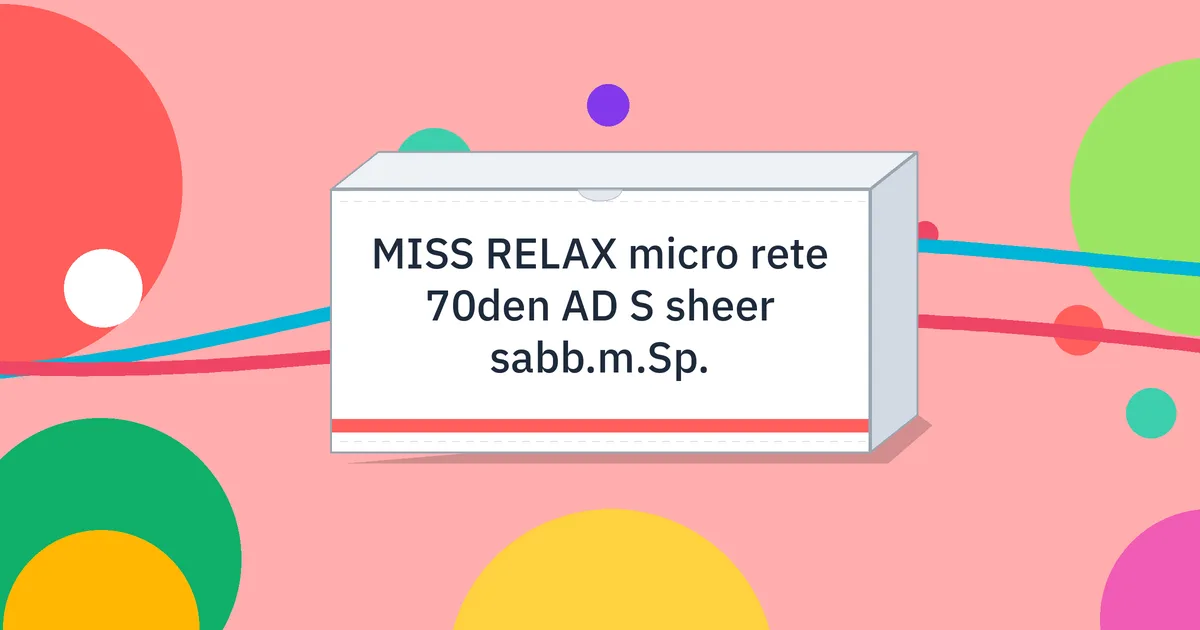Symbolbild: Packung mit der Aufschrift MISS RELAX micro rete 70den AD S sheer sabb.m.Sp. (PZN 16183273) – Verfügbarkeit und Bezug in Apotheken in Frankfurt am Main