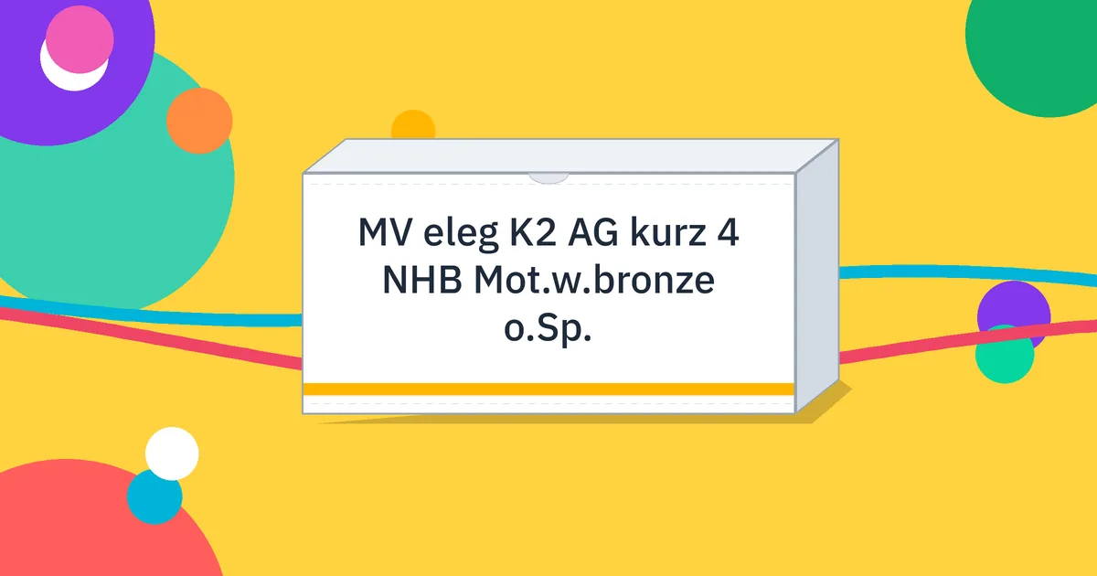 Symbolbild: Packung mit der Aufschrift MV eleg K2 AG kurz 4 NHB Mot.w.bronze o.Sp. (PZN 15712835) – Verfügbarkeit und Bezug in Apotheken in Frankfurt am Main