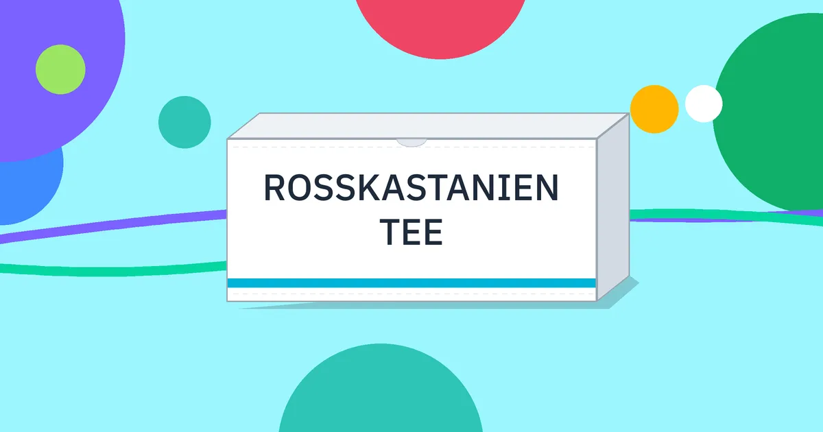 Symbolbild: Packung mit der Aufschrift ROSSKASTANIEN TEE (PZN 18301340) – Verfügbarkeit und Bezug in Apotheken in Frankfurt am Main
