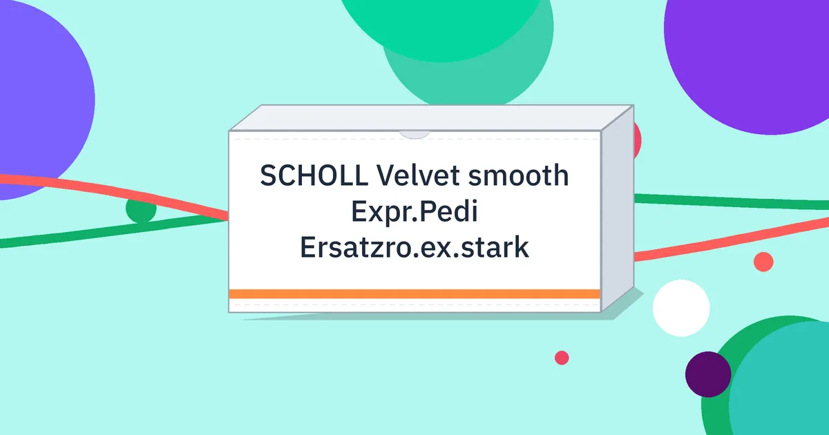 Symbolbild: Packung mit der Aufschrift SCHOLL Velvet smooth Expr.Pedi Ersatzro.ex.stark (PZN 10749963) – Verfügbarkeit und Bezug in Apotheken in Frankfurt am Main