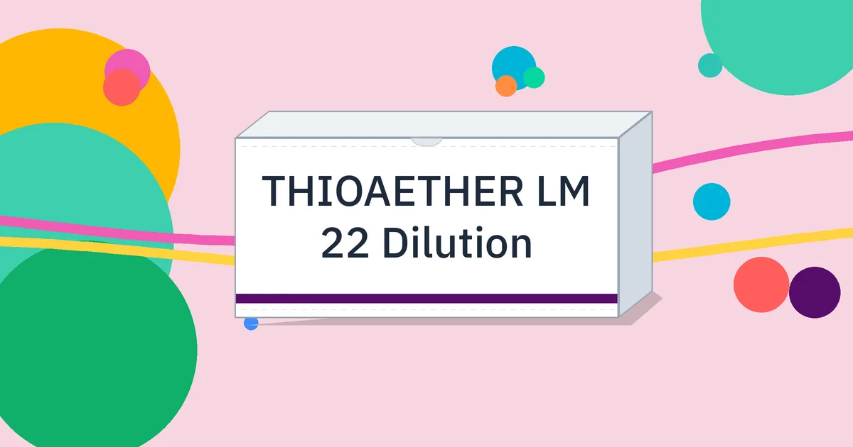 Symbolbild: Packung mit der Aufschrift THIOAETHER LM 22 Dilution (PZN 13220826) – Verfügbarkeit und Bezug in Apotheken in Frankfurt am Main