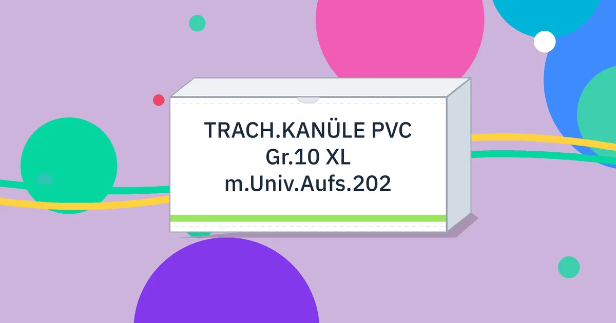 Symbolbild: Packung mit der Aufschrift TRACH.KANÜLE PVC Gr.10 XL m.Univ.Aufs.202 (PZN 06994154) – Verfügbarkeit und Bezug in Apotheken in Frankfurt am Main