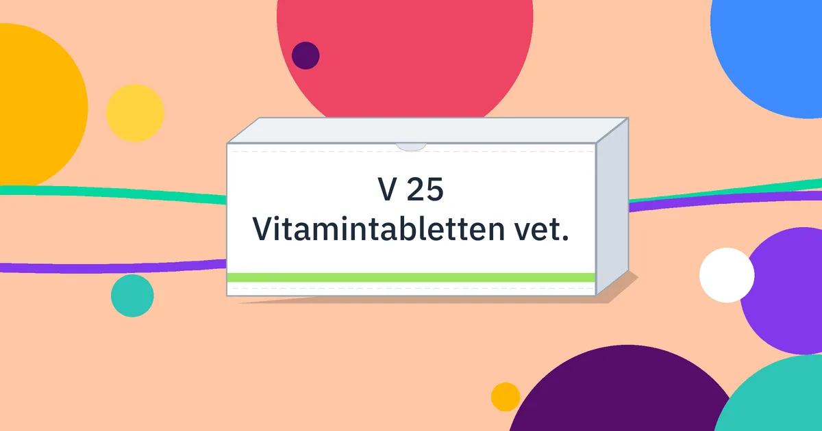 Symbolbild: Packung mit der Aufschrift V 25 Vitamintabletten vet. (PZN 05480938) – Verfügbarkeit und Bezug in Apotheken in Frankfurt am Main