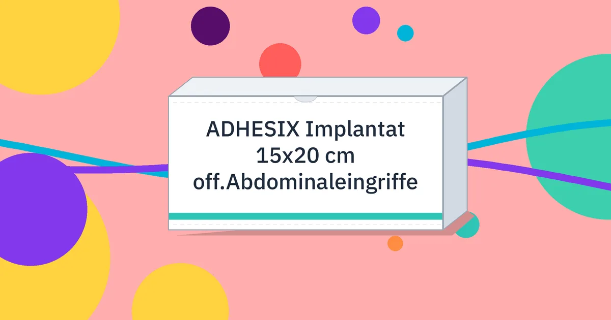 Symbolbild: Packung mit der Aufschrift ADHESIX Implantat 15x20 cm off.Abdominaleingriffe (PZN 04013488) – Verfügbarkeit und Bezug in Apotheken in Frankfurt am Main