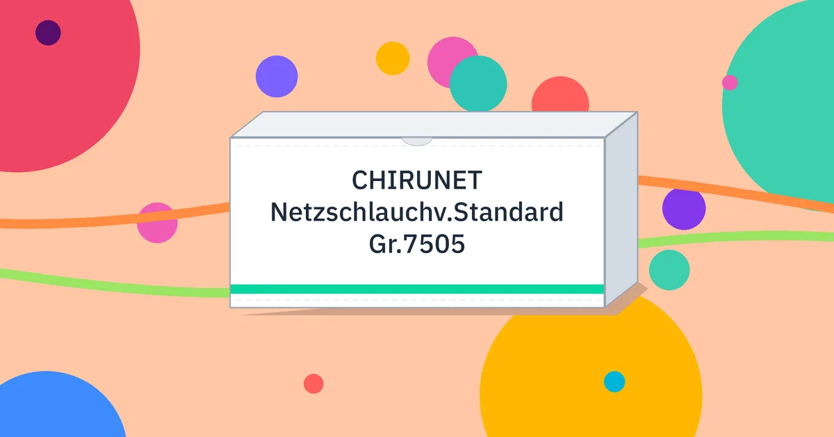 Symbolbild: Packung mit der Aufschrift CHIRUNET Netzschlauchv.Standard Gr.7505 (PZN 08536852) – Verfügbarkeit und Bezug in Apotheken in Frankfurt am Main