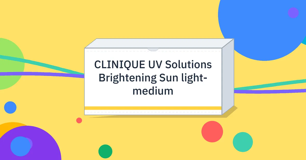 Symbolbild: Packung mit der Aufschrift CLINIQUE UV Solutions Brightening Sun light-medium (PZN 20771053) – Verfügbarkeit und Bezug in Apotheken in Frankfurt am Main
