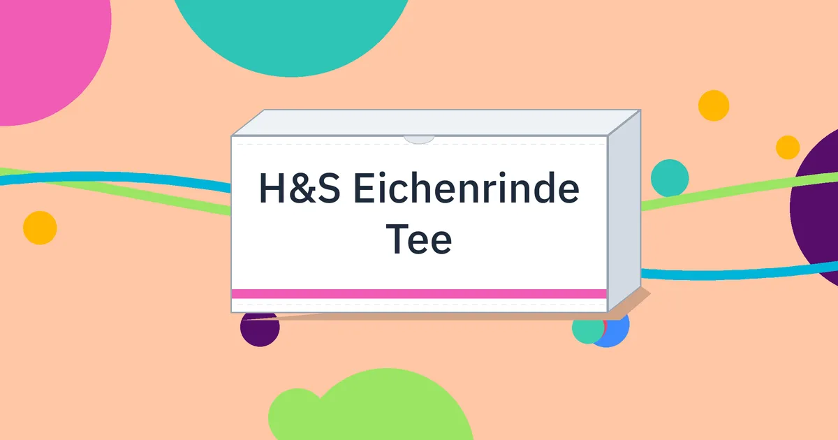 Symbolbild: Packung mit der Aufschrift H&S Eichenrinde Tee (PZN 17396887) – Verfügbarkeit und Bezug in Apotheken in Frankfurt am Main