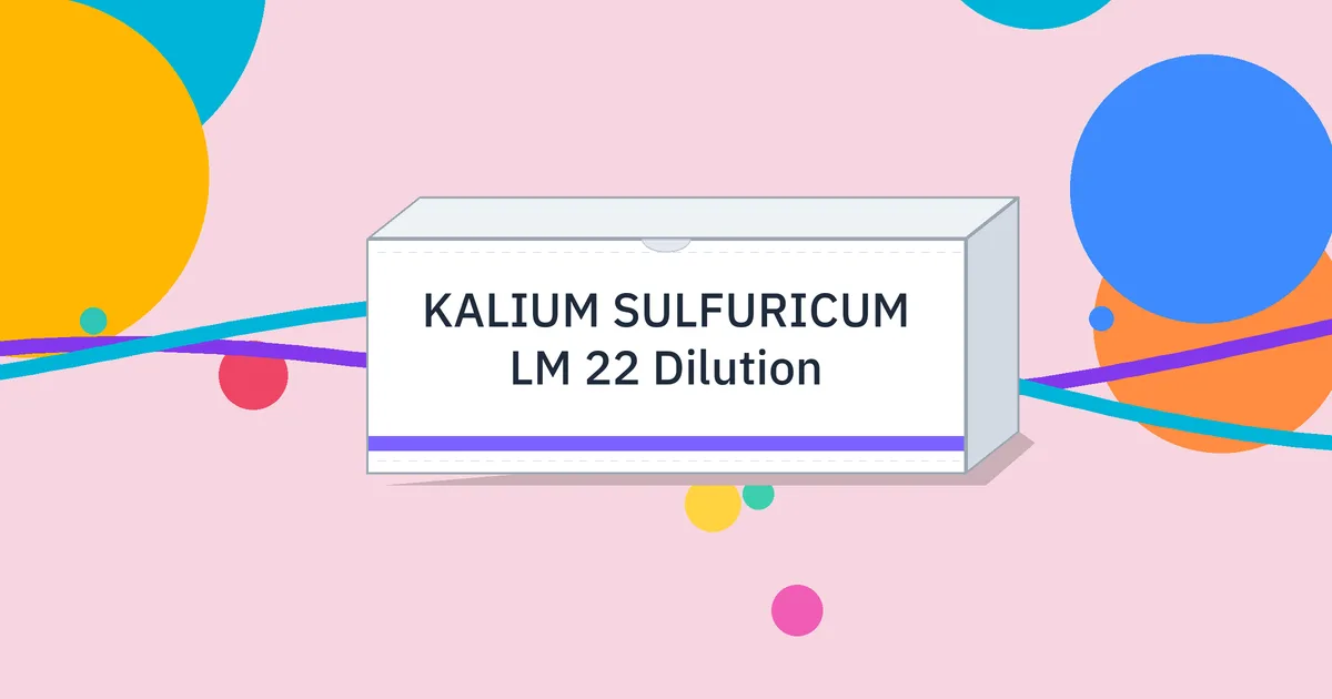 Symbolbild: Packung mit der Aufschrift KALIUM SULFURICUM LM 22 Dilution (PZN 12926429) – Verfügbarkeit und Bezug in Apotheken in Frankfurt am Main