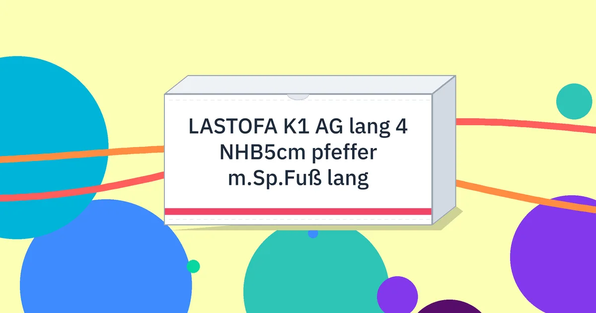 Symbolbild: Packung mit der Aufschrift LASTOFA K1 AG lang 4 NHB5cm pfeffer m.Sp.Fuß lang (PZN 13792600) – Verfügbarkeit und Bezug in Apotheken in Frankfurt am Main