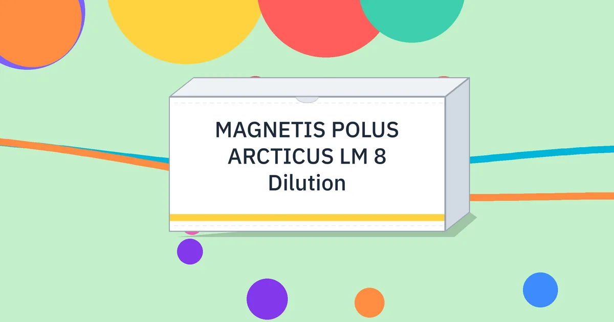 Symbolbild: Packung mit der Aufschrift MAGNETIS POLUS ARCTICUS LM 8 Dilution (PZN 12940926) – Verfügbarkeit und Bezug in Apotheken in Frankfurt am Main