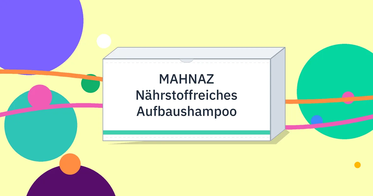 Symbolbild: Packung mit der Aufschrift MAHNAZ Nährstoffreiches Aufbaushampoo (PZN 10314320) – Verfügbarkeit und Bezug in Apotheken in Frankfurt am Main