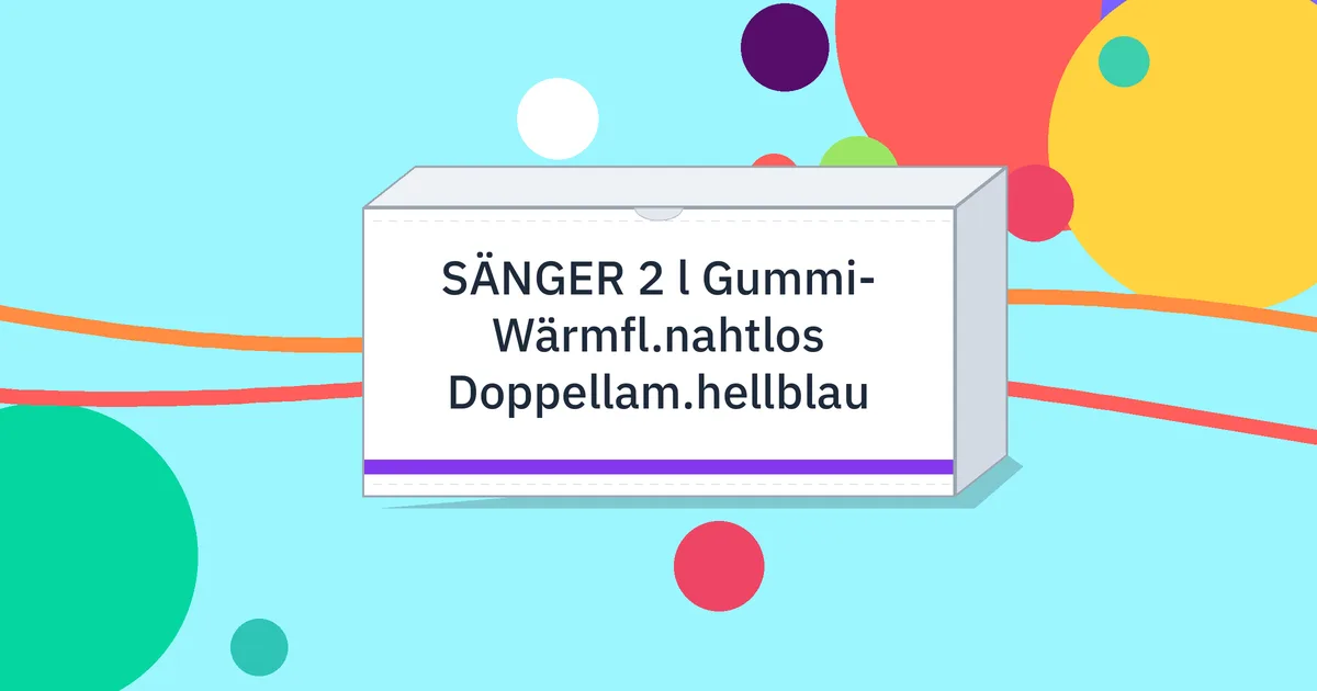 Symbolbild: Packung mit der Aufschrift SÄNGER 2 l Gummi-Wärmfl.nahtlos Doppellam.hellblau (PZN 01310122) – Verfügbarkeit und Bezug in Apotheken in Frankfurt am Main