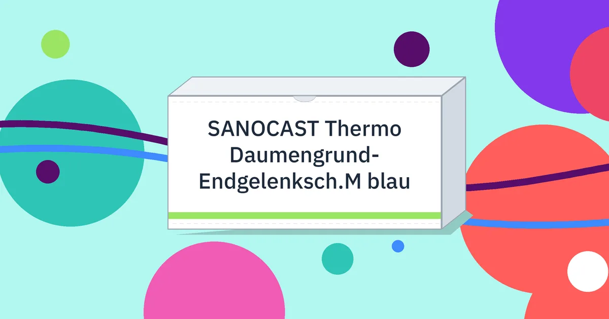 Symbolbild: Packung mit der Aufschrift SANOCAST Thermo Daumengrund-Endgelenksch.M blau (PZN 15259962) – Verfügbarkeit und Bezug in Apotheken in Frankfurt am Main