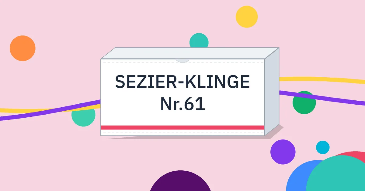 Symbolbild: Packung mit der Aufschrift SEZIER-KLINGE Nr.61 (PZN 06976328) – Verfügbarkeit und Bezug in Apotheken in Frankfurt am Main