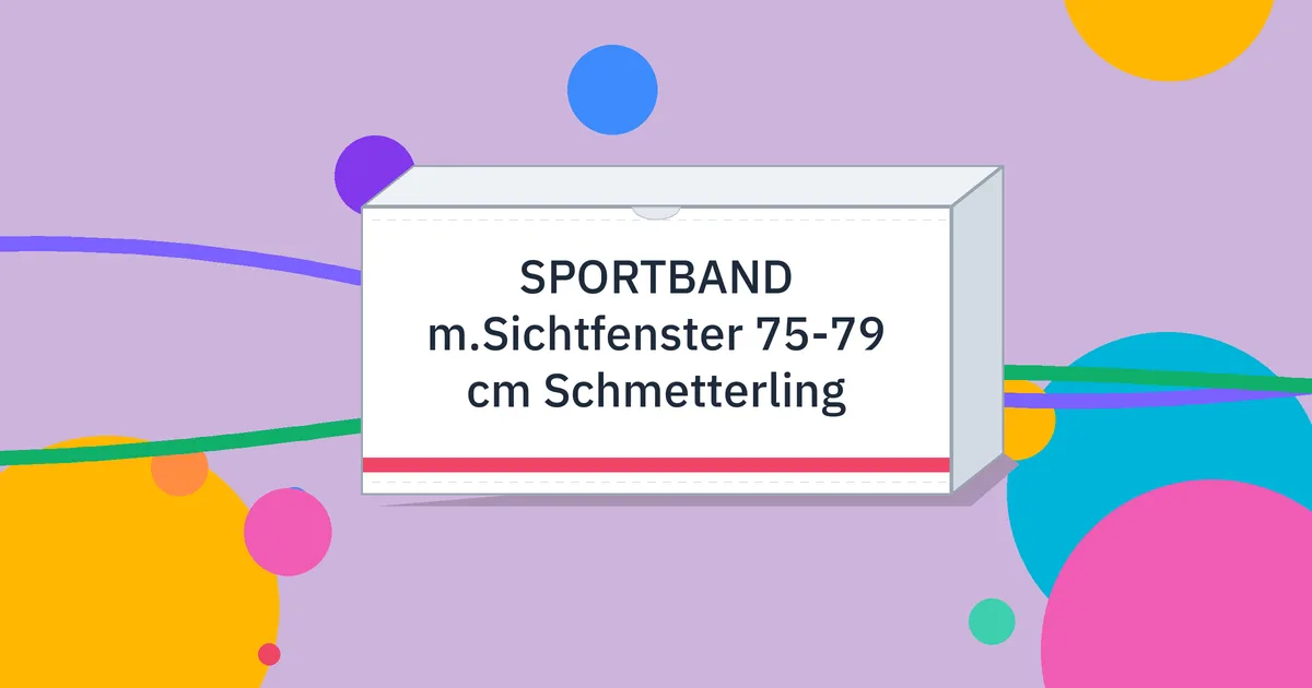 Symbolbild: Packung mit der Aufschrift SPORTBAND m.Sichtfenster 75-79 cm Schmetterling (PZN 13916491) – Verfügbarkeit und Bezug in Apotheken in Frankfurt am Main