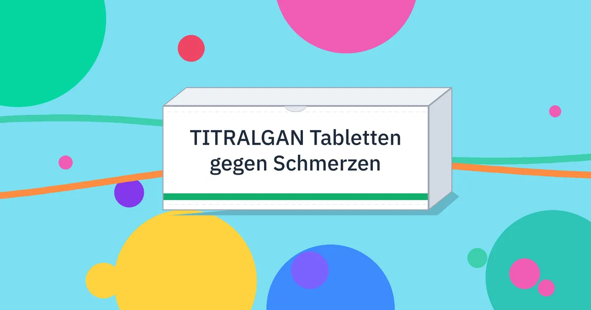 Symbolbild: Packung mit der Aufschrift TITRALGAN Tabletten gegen Schmerzen (PZN 02653278) – Verfügbarkeit und Bezug in Apotheken in Frankfurt am Main