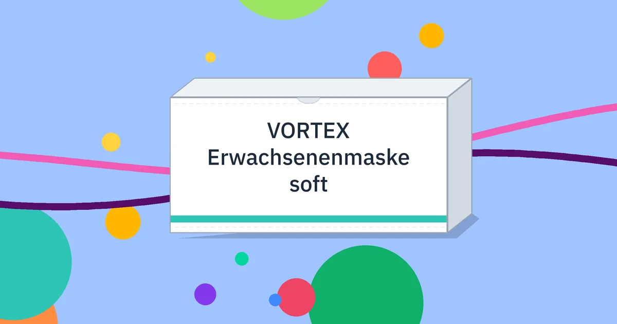 Symbolbild: Packung mit der Aufschrift VORTEX Erwachsenenmaske soft (PZN 02522725) – Verfügbarkeit und Bezug in Apotheken in Frankfurt am Main