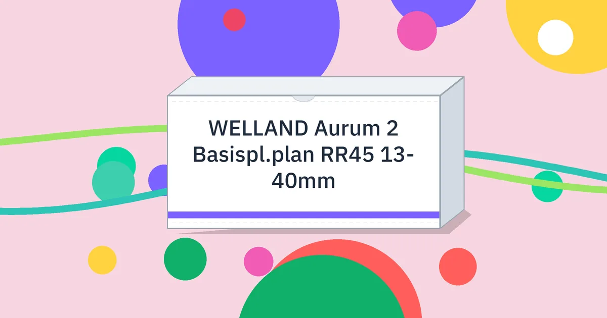Symbolbild: Packung mit der Aufschrift WELLAND Aurum 2 Basispl.plan RR45 13-40mm (PZN 11378977) – Verfügbarkeit und Bezug in Apotheken in Frankfurt am Main